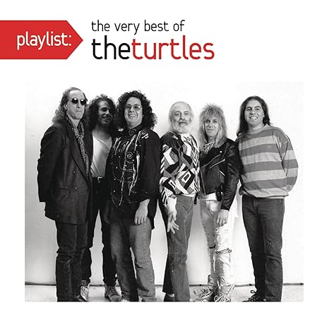 The Turtles - Playlist: The Very Best of The Turtles - Amazon.com Music