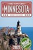 Minnesota Bucket List: Set Off on 120 Epic Adventures and Discover ...