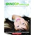 The MindUP Curriculum: Grades PreK 2: Brain-Focused Strategies for ...
