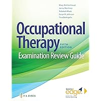 Occupational Therapy Examination Review Guide, Third Edition ...