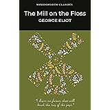 Amazon.com: The Mill on the Floss (Penguin Classics): 9780141439624 ...