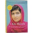 I Am Malala: The Girl Who Stood Up for Education and Was Shot by the ...