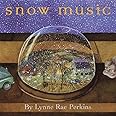 Amazon.com: Snow Music: 9780066239569: Perkins, Lynne Rae, Perkins ...