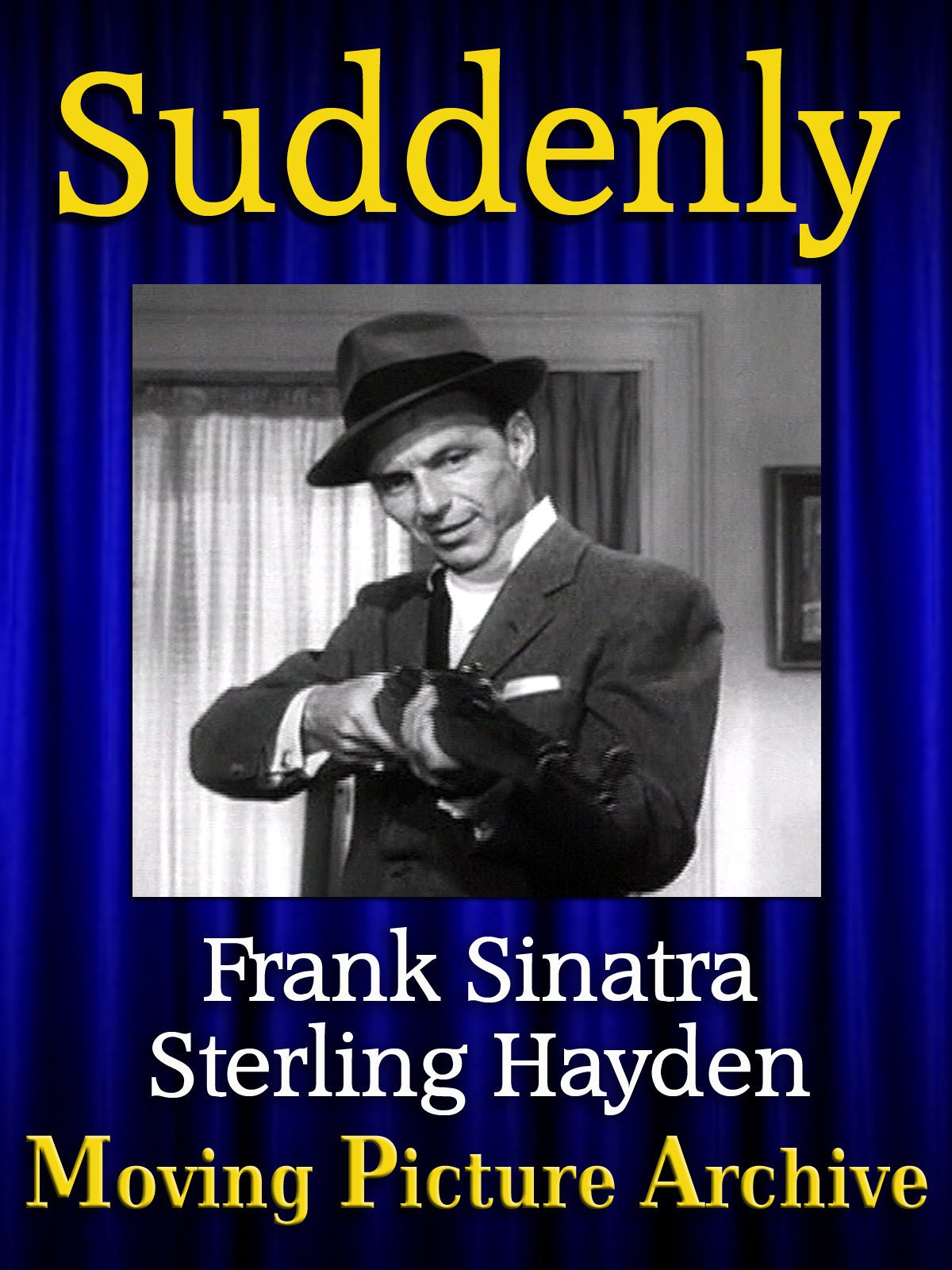 Watch Suddenly - 1954 | Prime Video