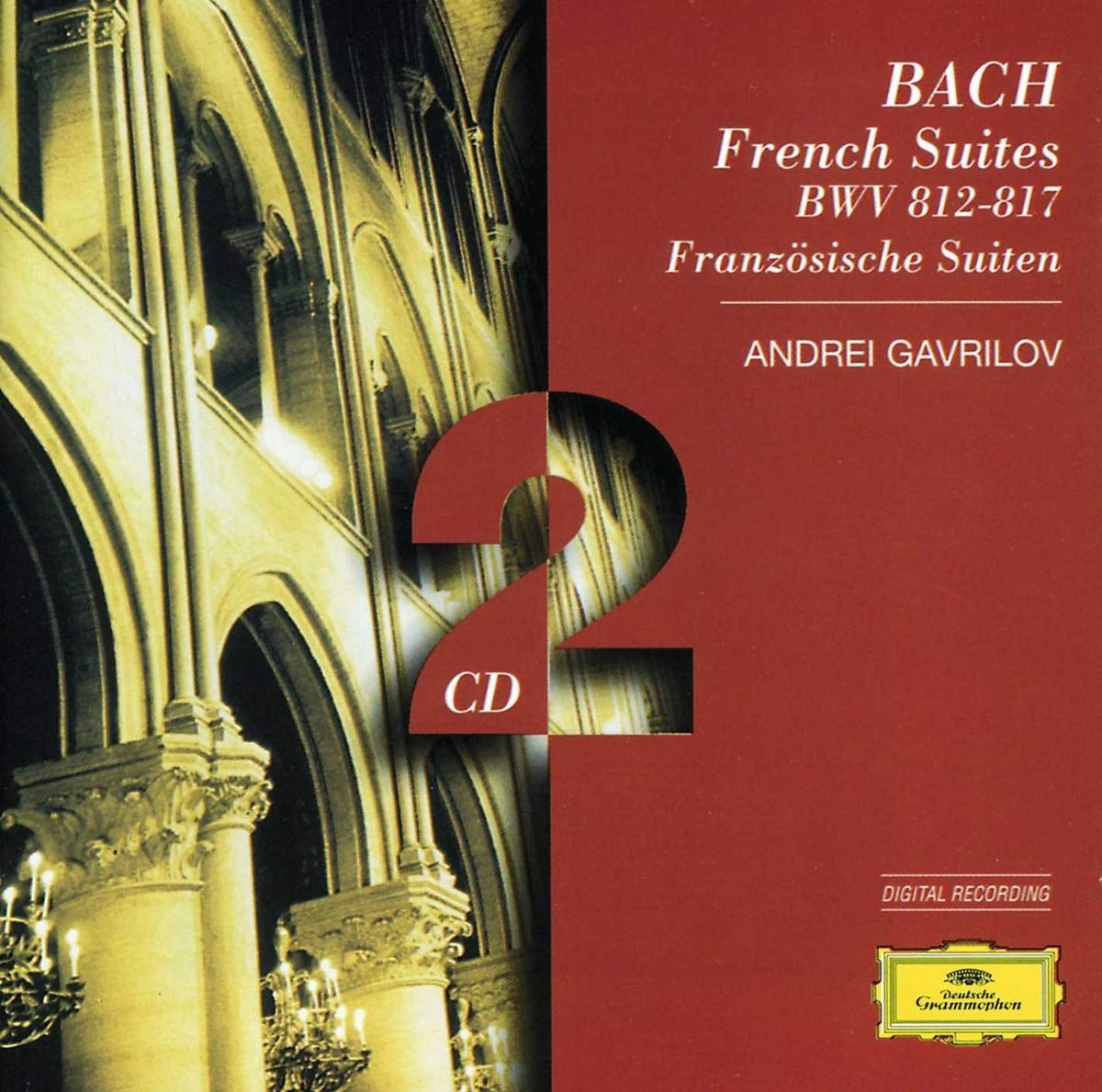 Bach: French Suites BWV 812-817: Johann Sebastian Bach, Andrei Gavrilov ...