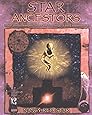 Legends of the Star Ancestors: Stories of Extraterrestrial Contact from ...
