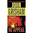 The Appeal: A Novel: Grisham, John: 9780345532022: Amazon.com: Books