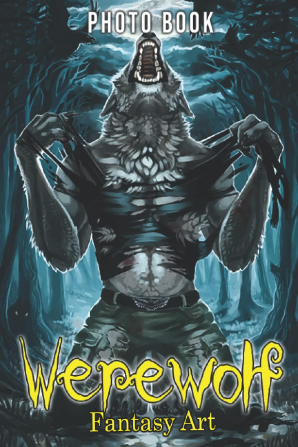 Mua Werewolf Fantasy Art Photo Book: Wonderful Images Of Werewolf ...