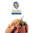 Cooking with Patrick Clark: A Tribute to the Man and His Cuisine ...