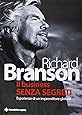 Amazon.it: Il coraggio di rischiare - Richard Branson - Libri