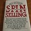 SPIN Selling: Neil Rackham: 0352099390877: Amazon.com: Books