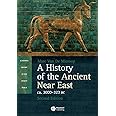 Amazon.com: A History of the Ancient Near East ca. 3000 - 323 BC, 2nd ...