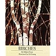 Birches: Frost, Robert, Young, Ed: 9780805072303: Amazon.com: Books