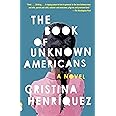 The Book of Unknown Americans: Henríquez, Cristina: 9780345806406 ...