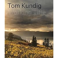 Tom Kundig: Works: Kundig, Tom: 9781616893453: Amazon.com: Books