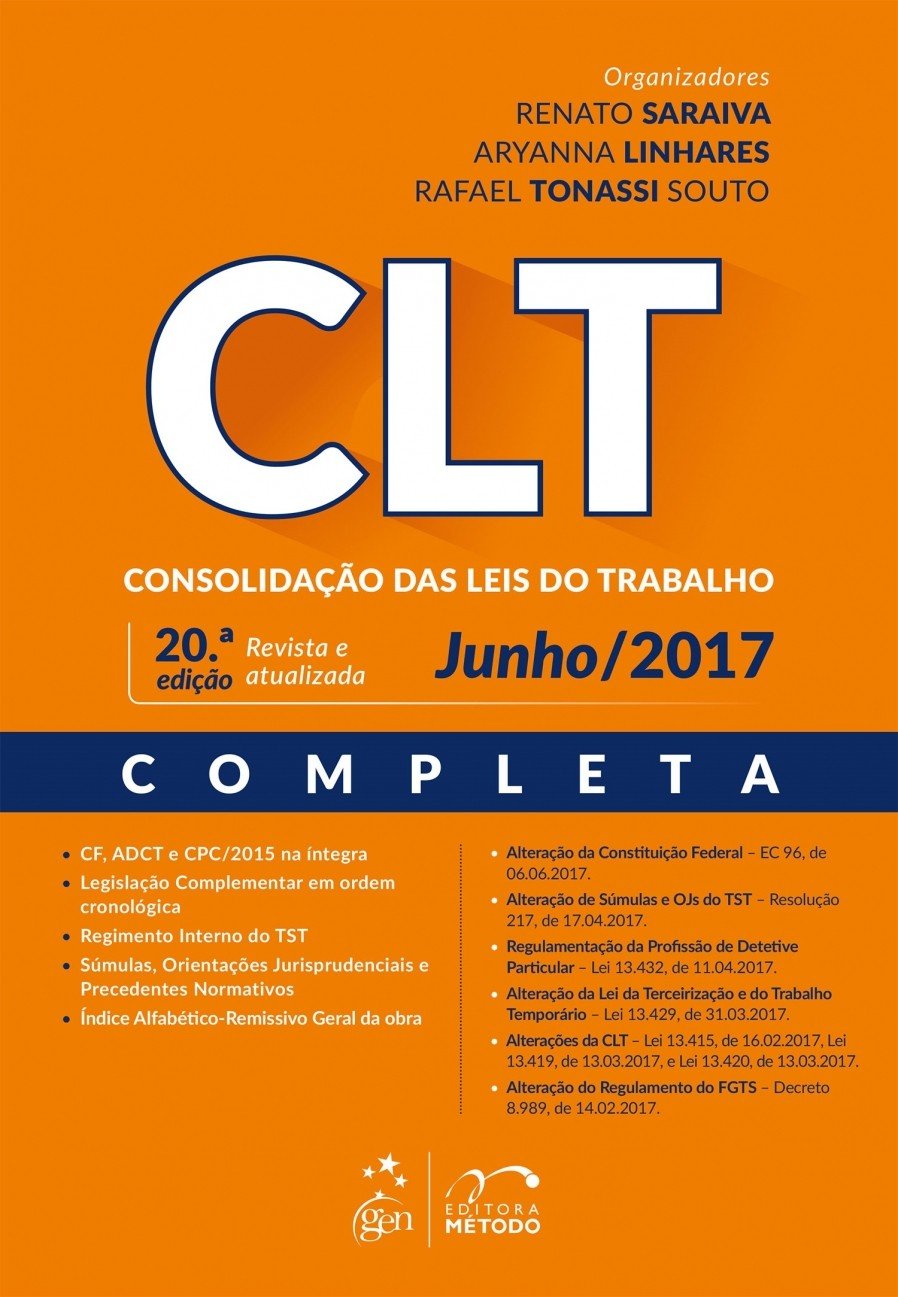 CLT. Consolidação das Leis do Trabalho PDF Renato Saraiva, Aryanna ...