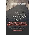 WHY PROTESTANT BIBLES ARE SMALLER: A Defense of the Protestant Old ...