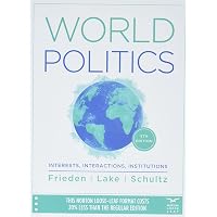 World Politics: Interests, Interactions, Institutions: Frieden, Jeffry ...