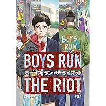 Boys Run The Riot complete series - munimoro.gob.pe