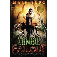 Zombie Fallout: Tufo, Mark, Tufo, Mark: 9781451517057: Amazon.com: Books