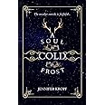 A Soul as Cold as Frost: 1 | Amazon.com.br