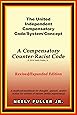 The United-Independent Compensatory Code/System/Concept Textbook: A ...