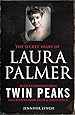 The Secret Diary of Laura Palmer: the gripping must-read for Twin Peaks fans: Amazon.co.uk ...