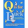 Amazon.com: Q Is for Duck: An Alphabet Guessing Game: 9780618574124 ...