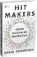 Hit makers | Amazon.com.br