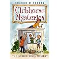 The Buried Bones Mystery (1) (Clubhouse Mysteries): Draper, Sharon M ...