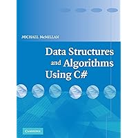 Data Structures and Algorithms Using C#: McMillan, Michael: 9780521670159: Amazon.com: Books