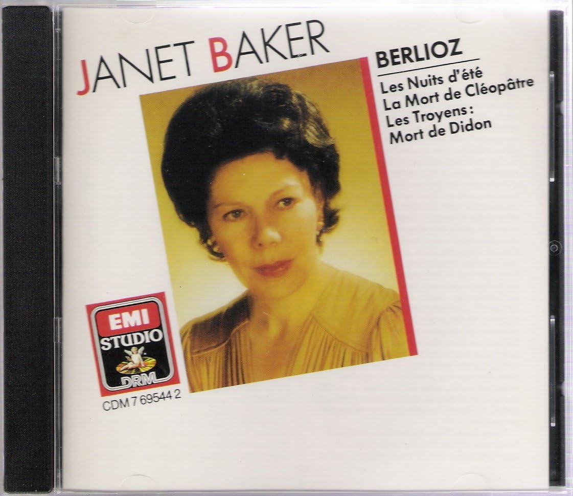 Berlioz (Les Nuits D'ete / La Mort de Cleopatre / Les Troyens) by Janet Baker, Berlioz, Janet ...