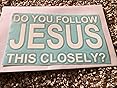 Amazon.com - Do You Follow Jesus This Closely Decal Vinyl Sticker Auto ...
