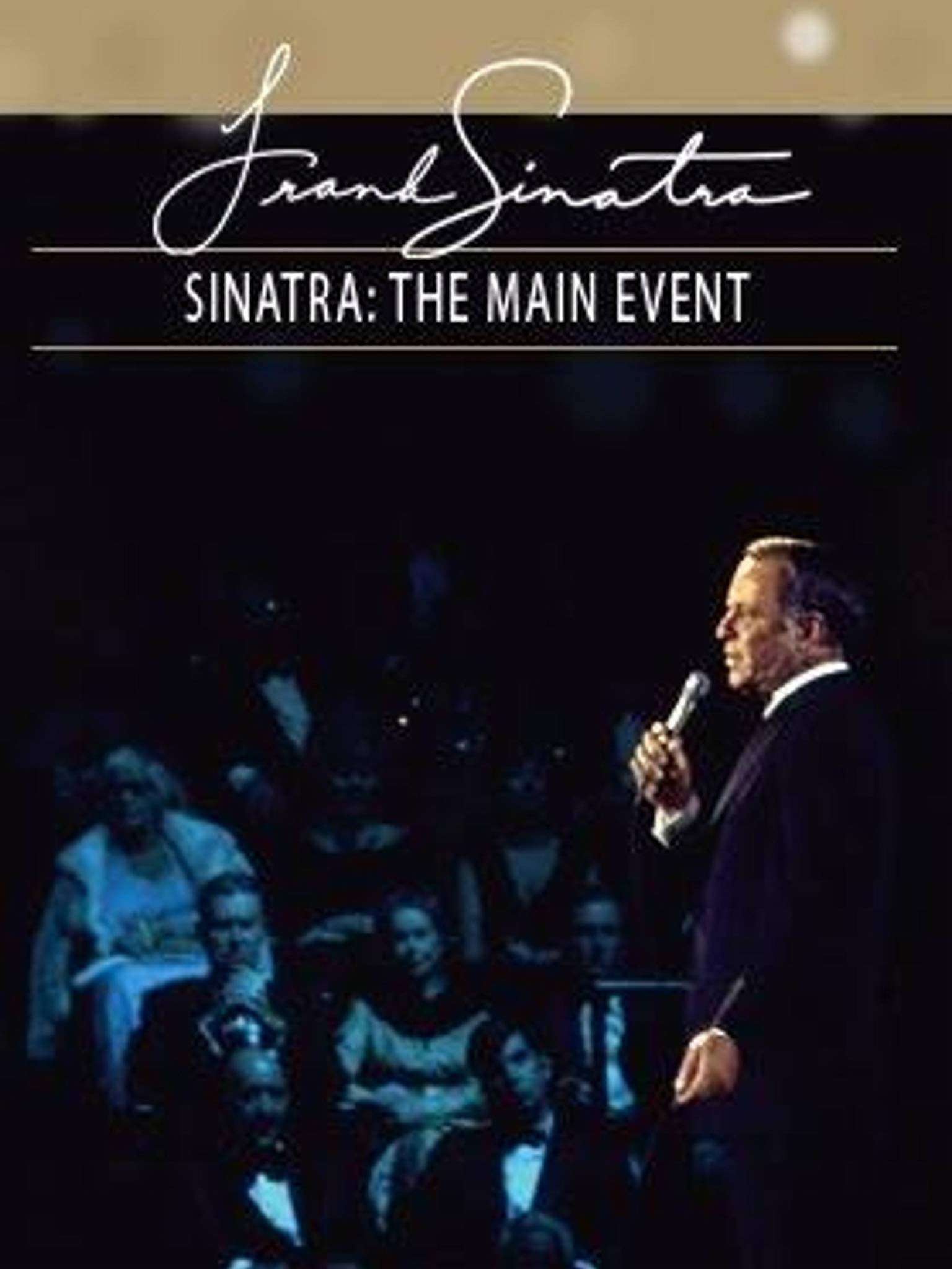 Watch Frank Sinatra - The Main Event | Prime Video