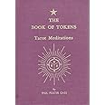 Book of Tokens-Tarot Meditations: Case, Paul: 9780938002000: Amazon.com ...