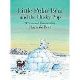 Little Polar Bear and the Brave Little Hare: de Beer, Hans ...