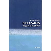 Amazon.com: Dreaming: A Very Short Introduction: 9780192802156: Hobson ...