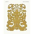 Decoded: Jay-Z: 9781400068920: Books - Amazon.ca