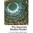 The Genocide Studies Reader: Totten, Samuel, Bartrop, Paul R ...