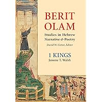 Berit Olam: 1 Kings: Walsh, Jerome T.: 9780814650448: Amazon.com: Books