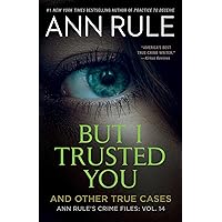 You Belong to Me and Other True Cases (Ann Rule's Crime Files: Vol. 2): Rule, Ann: 9780671793548 ...