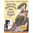 How Do Dinosaurs Say Good Night? Board Book: Yolen, Jane, Teague, Mark ...