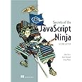 Secrets of the JavaScript Ninja: Resig, John, Bibeault, Bear, Maras ...