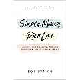 Amazon.com: Simple Money, Rich Life: Achieve True Financial Freedom and ...