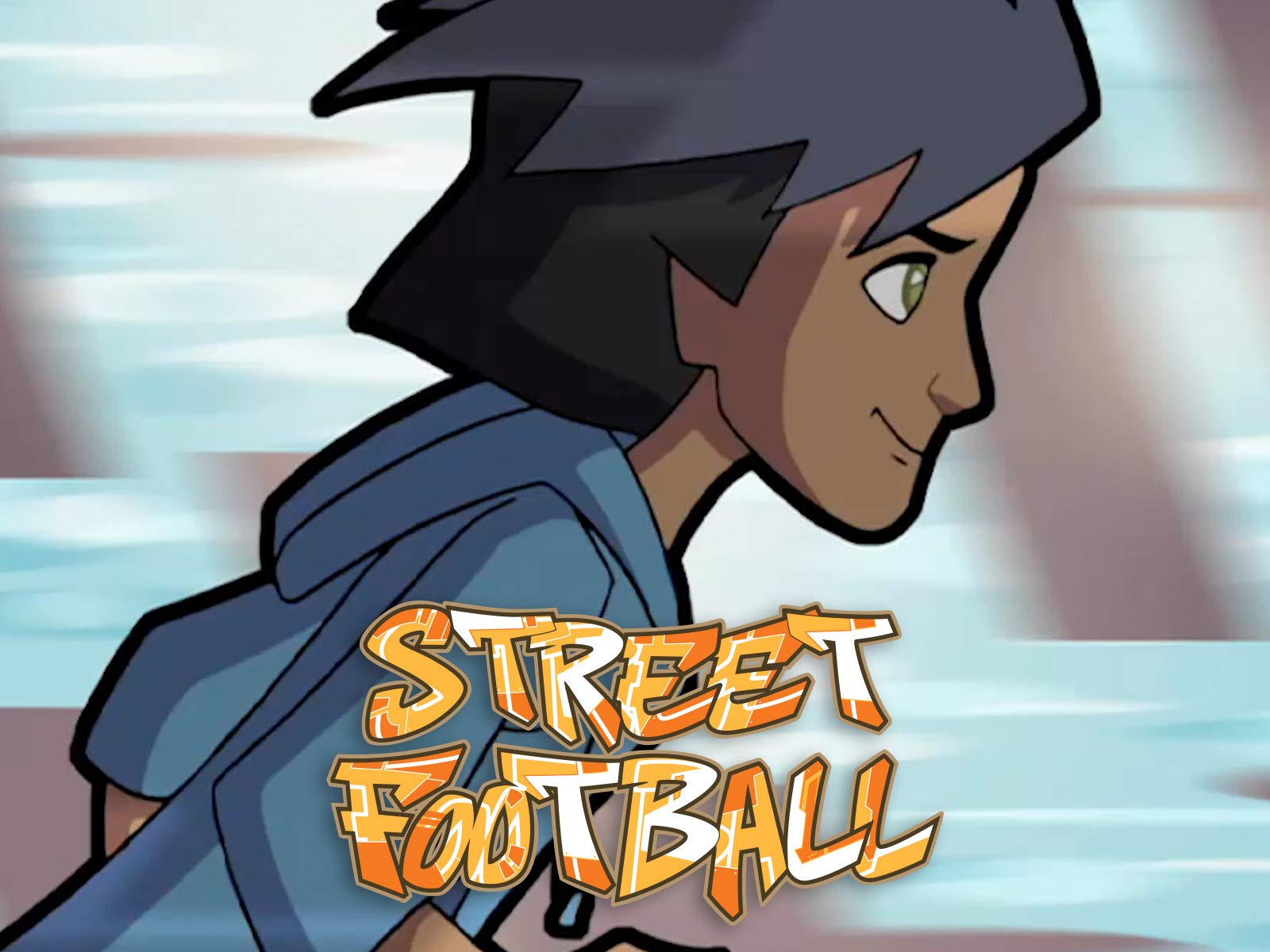 Watch Street Football | Prime Video
