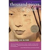 A Thousand Pieces of Gold: Growing Up Through China's Proverbs: Yen Mah ...