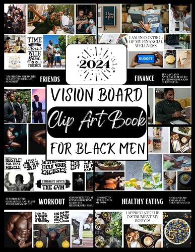 2024 Vision Board Clip Art Book For Black Men: Create Motivational ...
