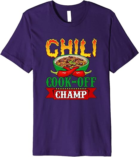 Amazon.com: Chili Cook Off T Shirt -- Chili Cook Off Champ: Clothing