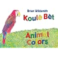 Animal Colors (Haitian Creole/English) (Haitian and English Edition ...