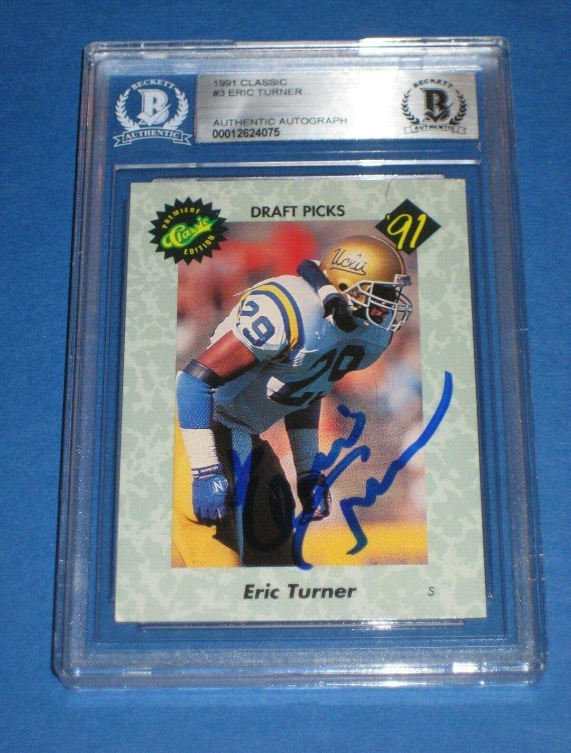 ERIC TURNER Signed 1991 CLASSIC Card #3 Beckett Authenticated - NFL ...